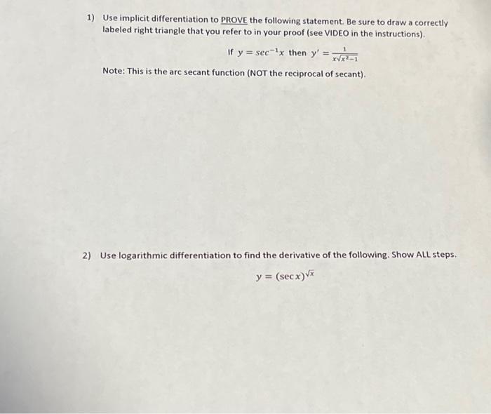 Solved 1) Use implicit differentiation to PROVE the | Chegg.com