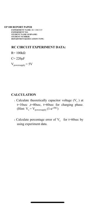 Solved RC CIRCUIT EXPERIMENT DATA: R=100kΩC=220μFVpow | Chegg.com