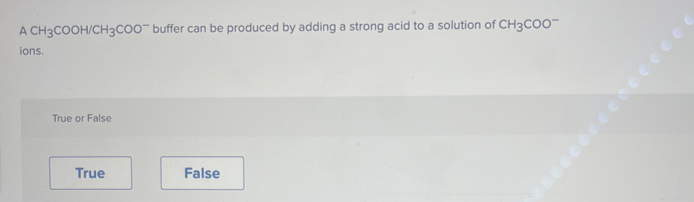 Solved ()-buffer can be produced by adding a strong acid to | Chegg.com