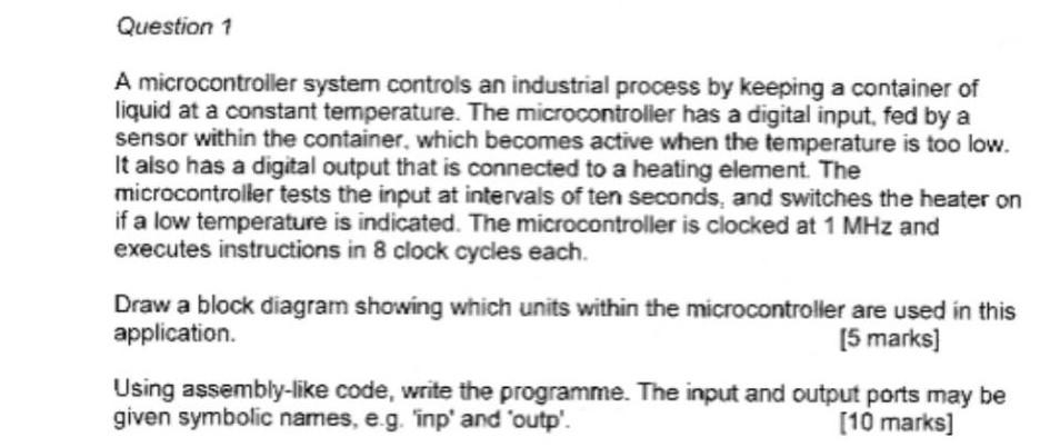 Solved Question 1 A microcontroller system controls an | Chegg.com
