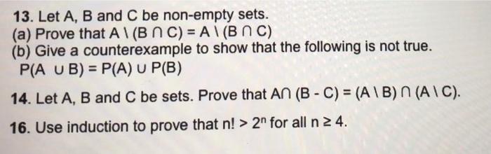 Solved 13. Let A,B and C be non-empty sets. (a) Prove that | Chegg.com