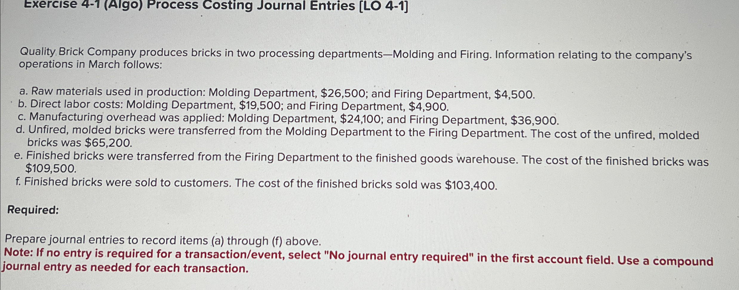 Solved Exercise 4-1 (Algo) ﻿Process Costing Journal Entries | Chegg.com