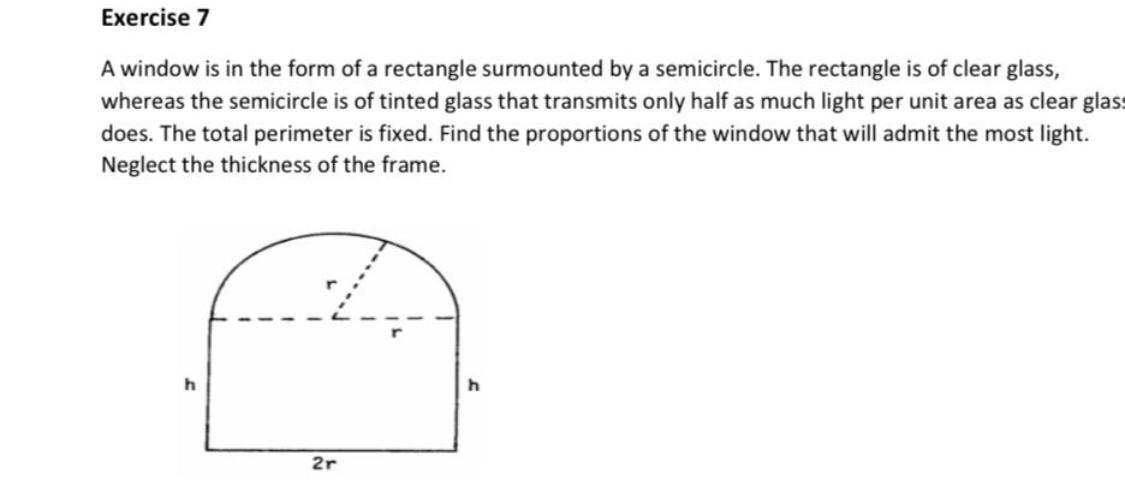 Solved Exercise 7A window is in the form of a rectangle | Chegg.com