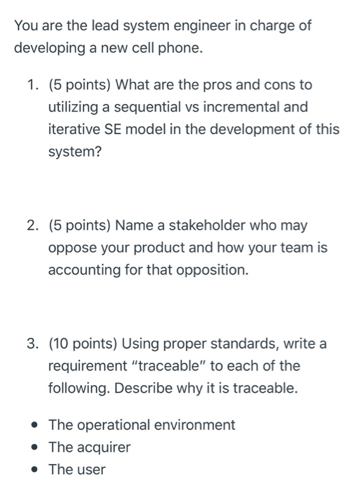 Solved You are the lead system engineer in charge of | Chegg.com