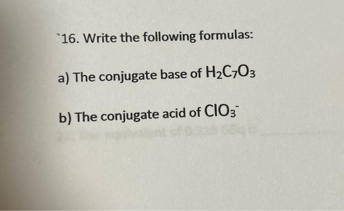 Solved 16. Write the following formulas: a) The conjugate | Chegg.com