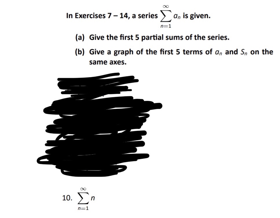 Solved In Exercises 7 - 14, ﻿a series ∑n=1∞an ﻿is given.(a) | Chegg.com