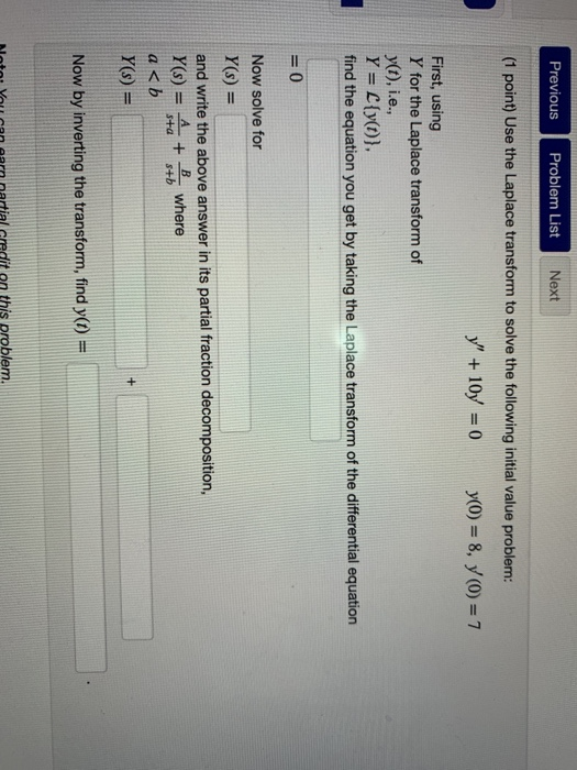 Solved Previous Problem List Next (1 point) Use the Laplace | Chegg.com