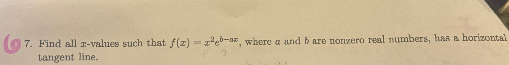 Solved Find all x-values such that f(x)=x2eb-ax, ﻿where a | Chegg.com