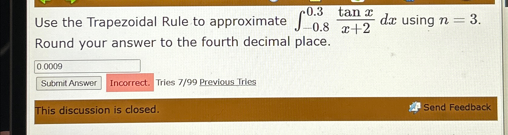 Solved Use the Trapezoidal Rule to approximate | Chegg.com