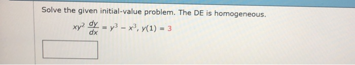 Solved Solve The Given Differential Equation By Using An 8118