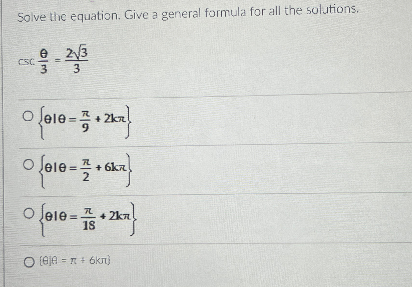 Solved Solve the equation. Give a general formula for all | Chegg.com