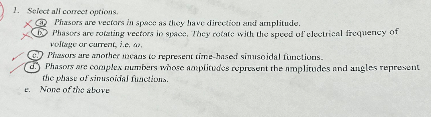 Solved Select all correct options.(a.) ﻿Phasors are vectors | Chegg.com