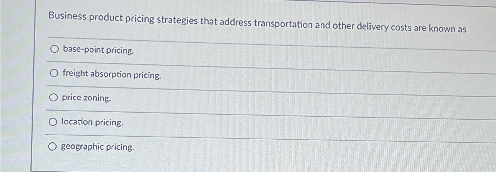 Solved Business product pricing strategies that address | Chegg.com