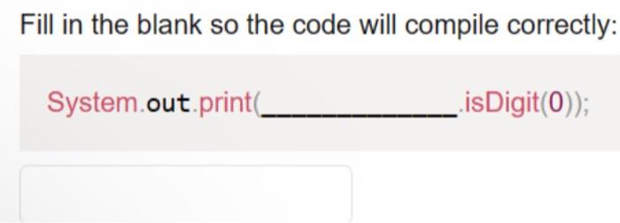 Solved Fill in the blank so the code will compile correctly: | Chegg.com Solved Fill in the blank so the code will compile correctly: | Chegg.com