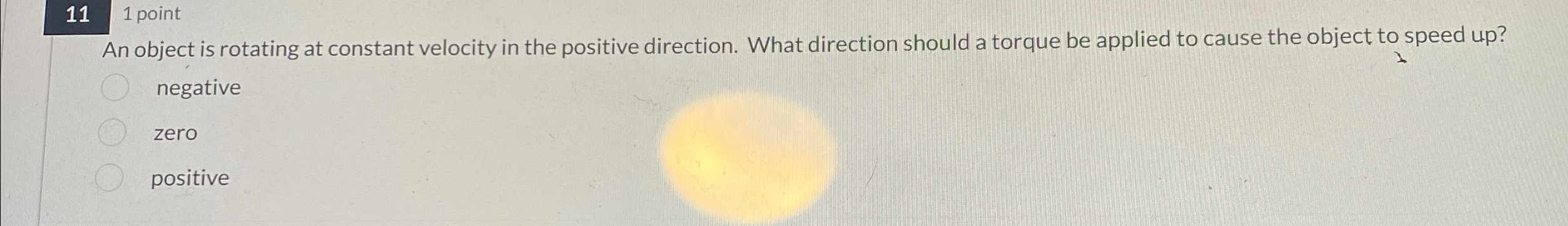 Solved 11 1 ﻿pointAn object is rotating at constant velocity | Chegg.com