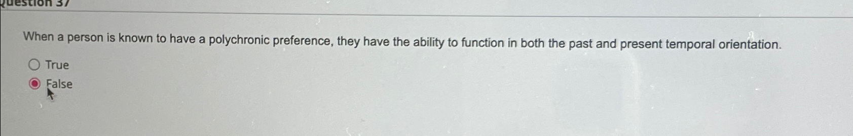 Solved When a person is known to have a polychronic | Chegg.com