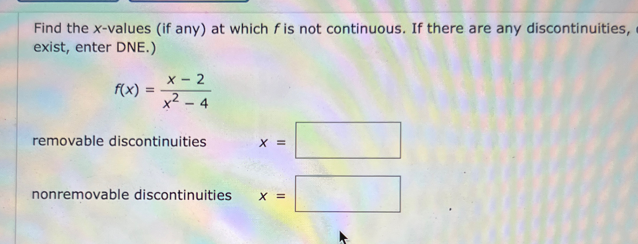 Solved Find the x-values (if any) ﻿at which f ﻿is not | Chegg.com