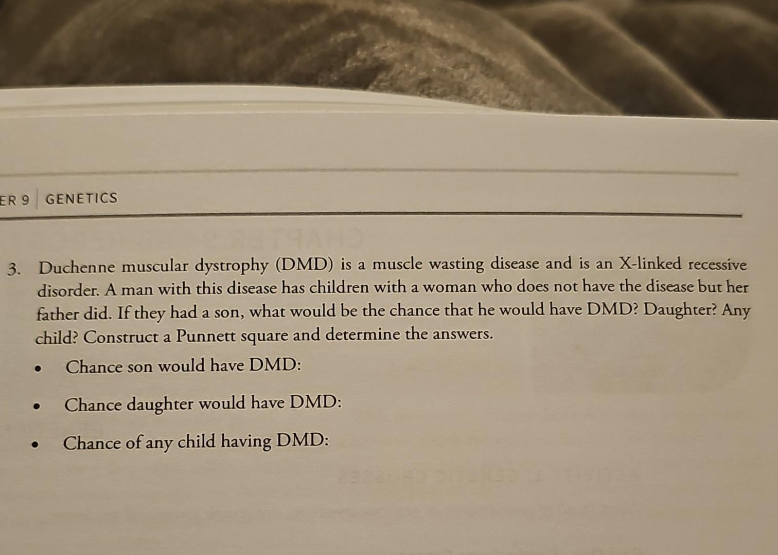 Solved 3. Duchenne muscular dystrophy (DMD) is a muscle | Chegg.com