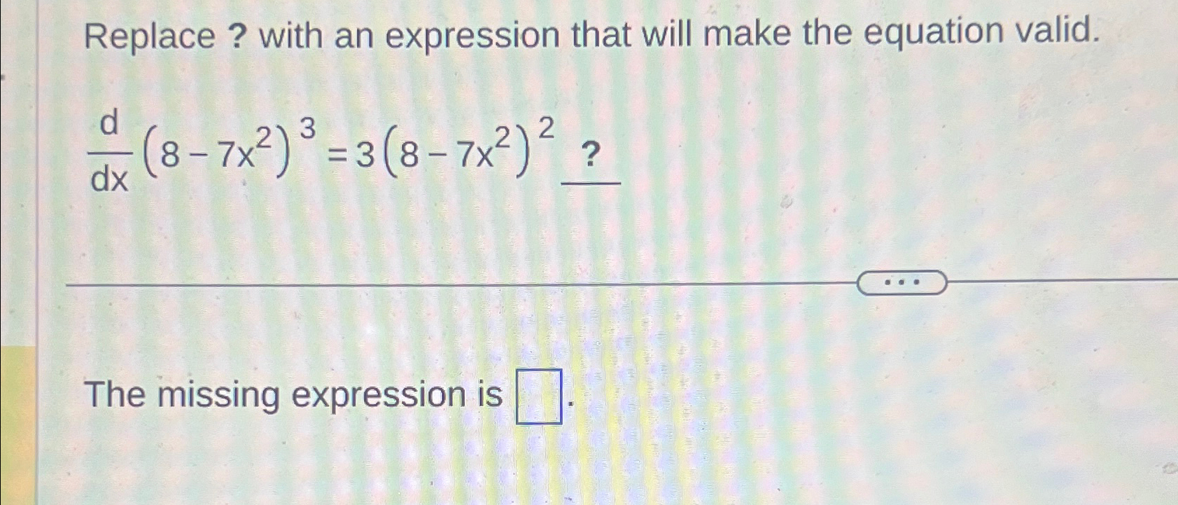 Solved Replace ? ﻿with an expression that will make the | Chegg.com