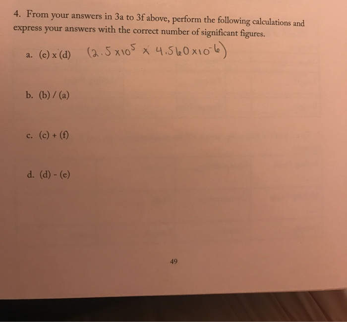 Solved from your answers in 3a to 3f above, perform the | Chegg.com