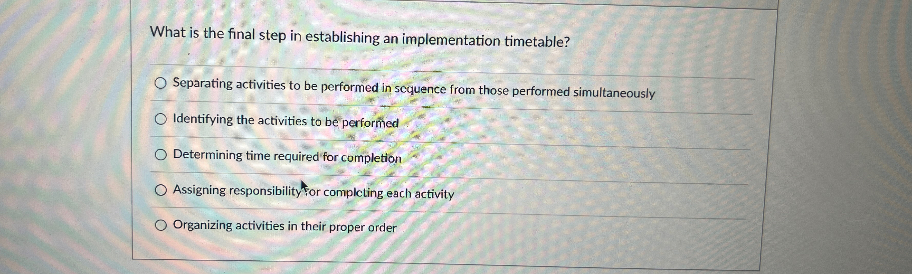 Solved What is the final step in establishing an | Chegg.com
