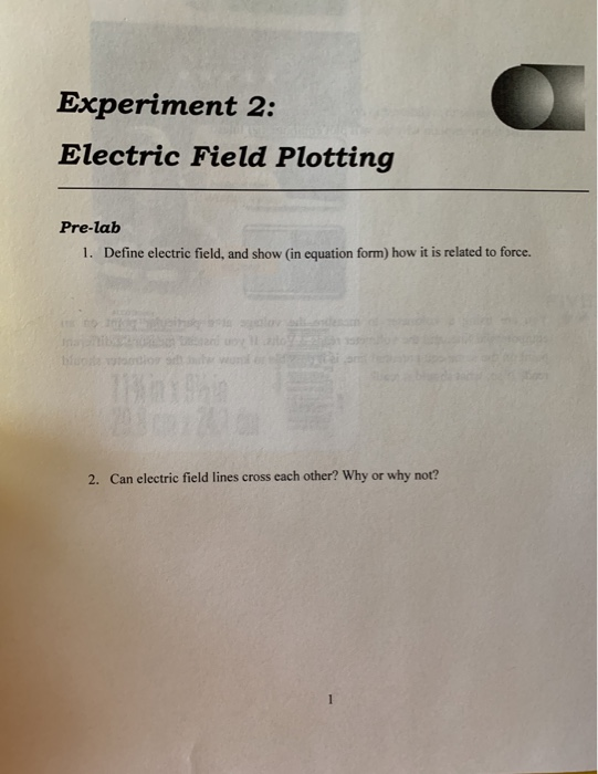 Solved Experiment 2: Electric Field Plotting Pre-lab Define | Chegg.com