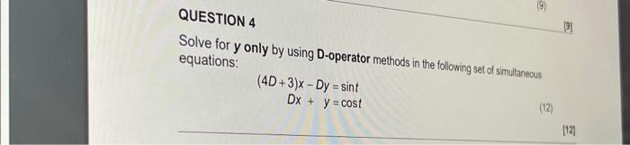 Solved Solve for y only by using D-operator methods in the | Chegg.com