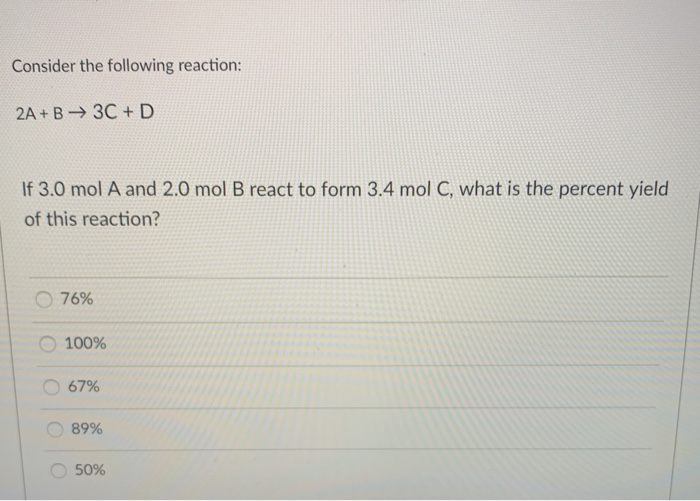 Solved Consider the following reaction: 2A+B → 3C + D If 3.0 | Chegg.com