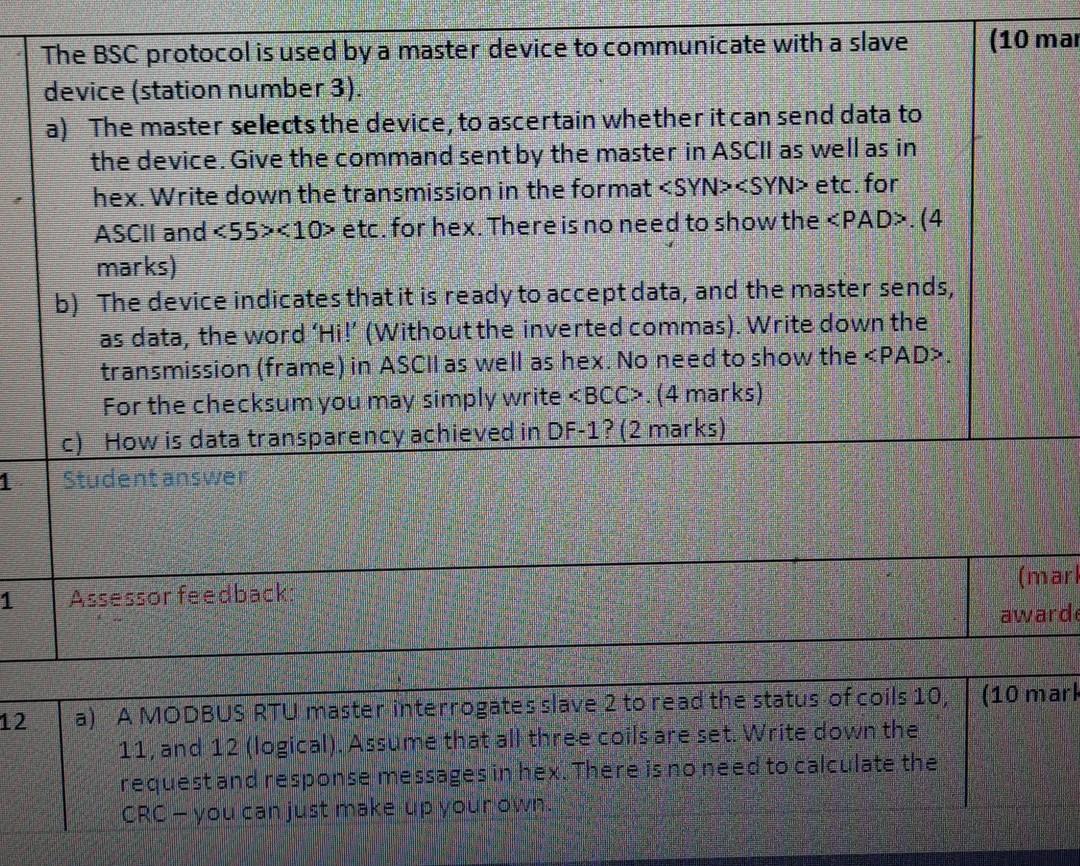 (10 mar The BSC protocol is used by a master device | Chegg.com