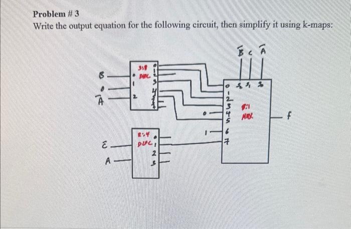 Solved Problem \# 3 Write the output equation for the | Chegg.com