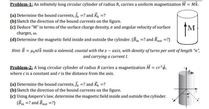 Solved Problem-1: An infinitely long circular cylinder of | Chegg.com