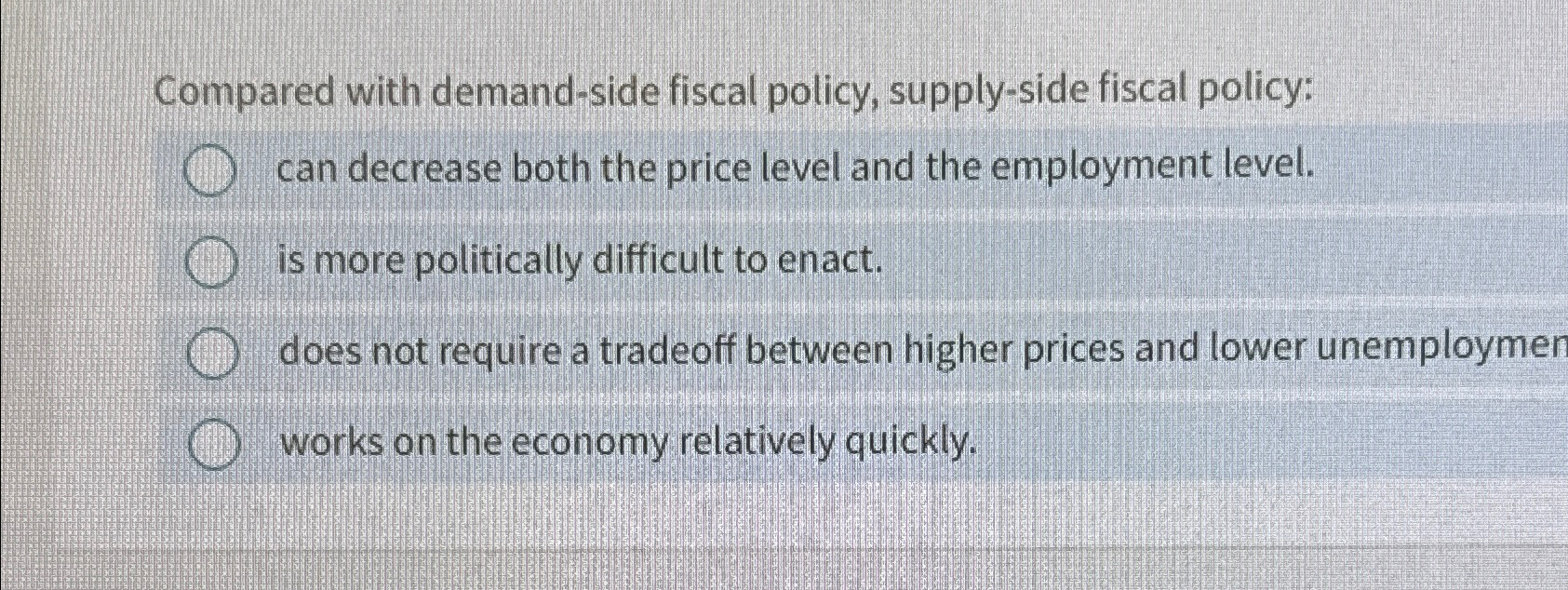 Solved Compared with demand-side fiscal policy, supply-side | Chegg.com