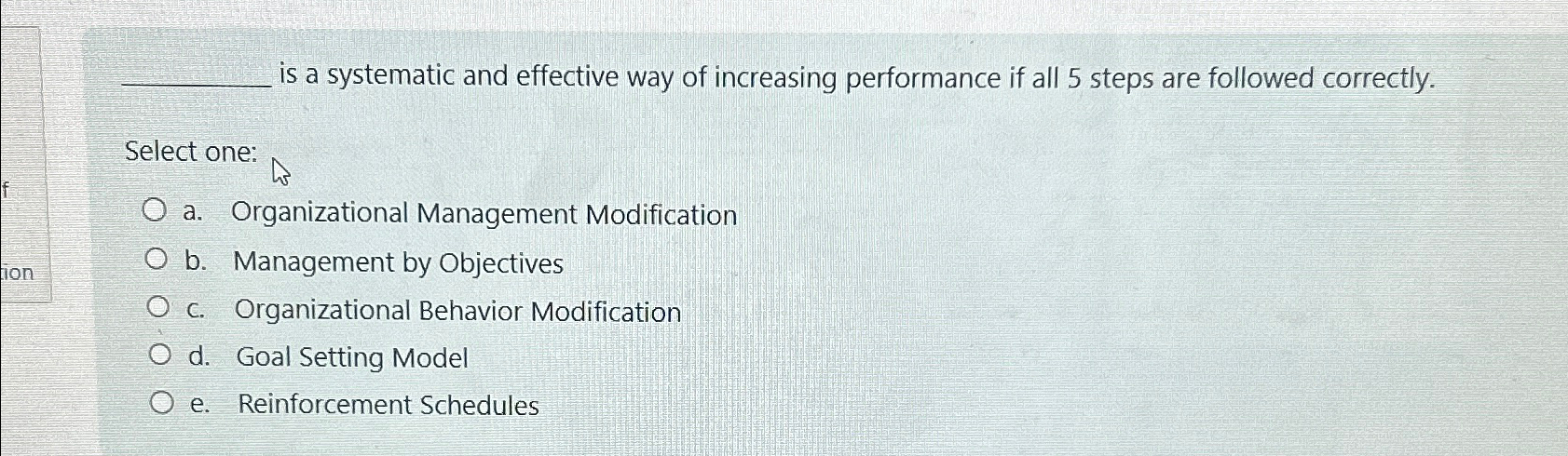 Solved is a systematic and effective way of increasing | Chegg.com
