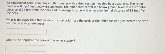 Solved An amusement park is building a roller coaster with a | Chegg.com
