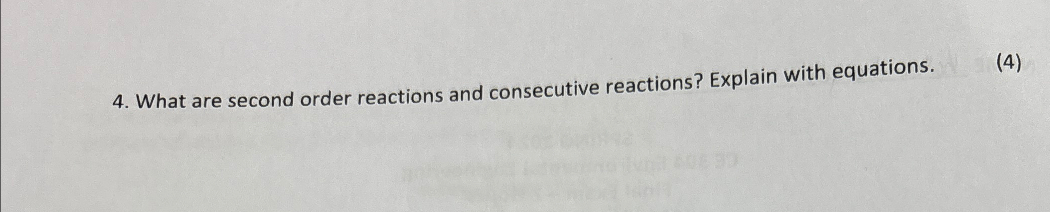 Solved What are second order reactions and consecutive | Chegg.com