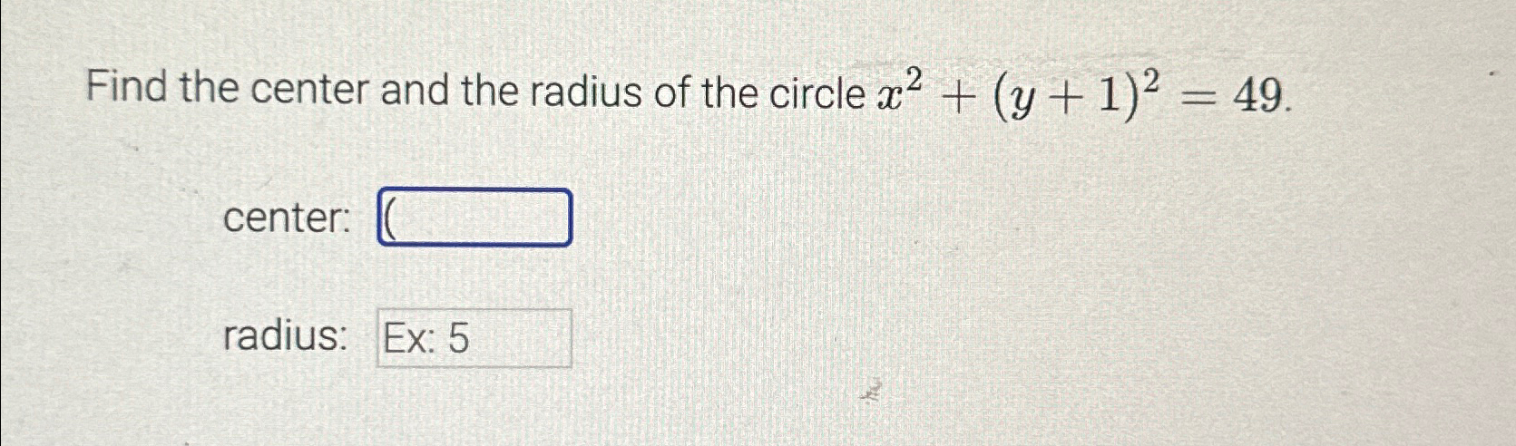 Solved Find the center and the radius of the circle | Chegg.com