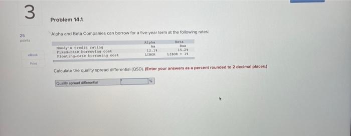 Solved 3 25 points Book Pod Problem 14.1 Alpha and Beta | Chegg.com