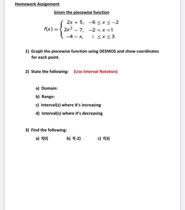 Solved Homework Assignment Given the piecewise function | Chegg.com