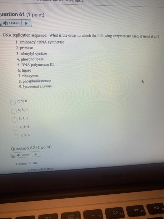 Solved uestion 61 (1 point) Listen DNA replication sequence: | Chegg.com Solved uestion 61 (1 point) Listen DNA replication sequence: | Chegg.com