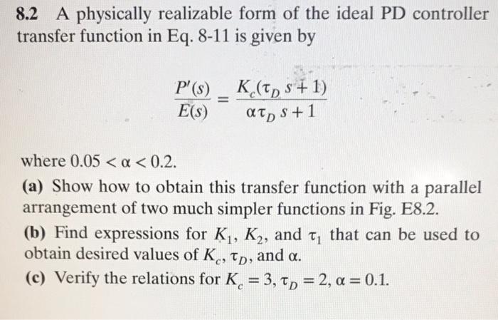 Solved 8.2 A physically realizable form of the ideal PD | Chegg.com