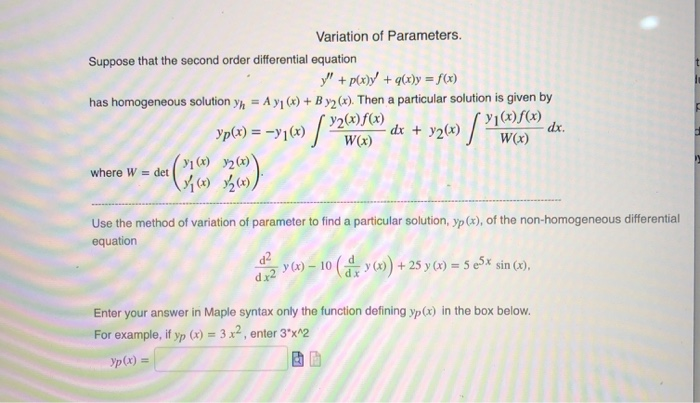 Solved Variation of Parameters. Suppose that the second | Chegg.com