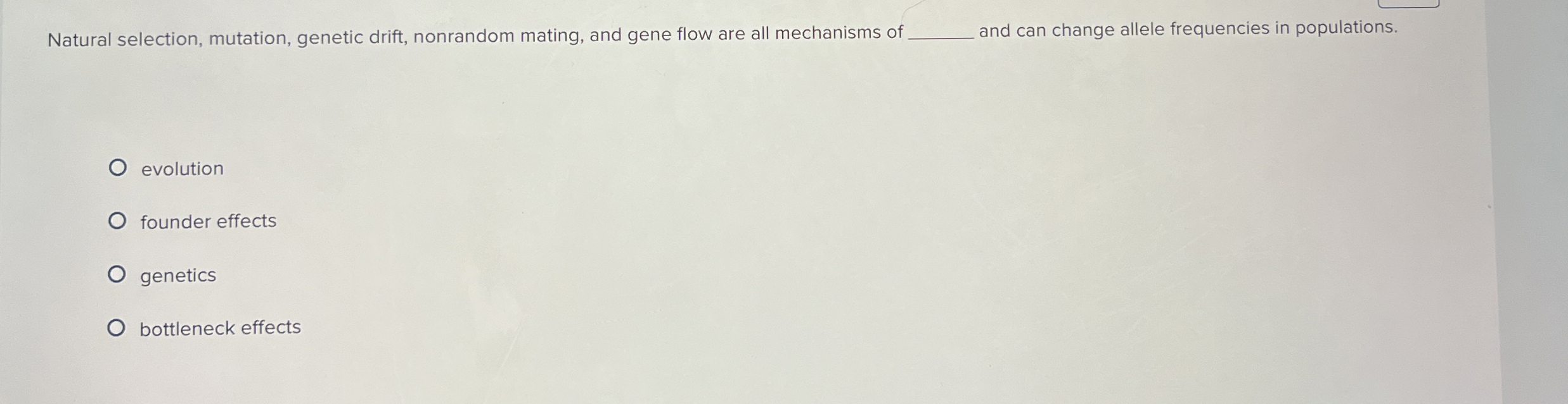 Solved Natural selection, mutation, genetic drift, nonrandom | Chegg.com