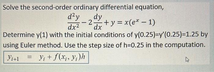 Solved Solve the second-order ordinary differential | Chegg.com