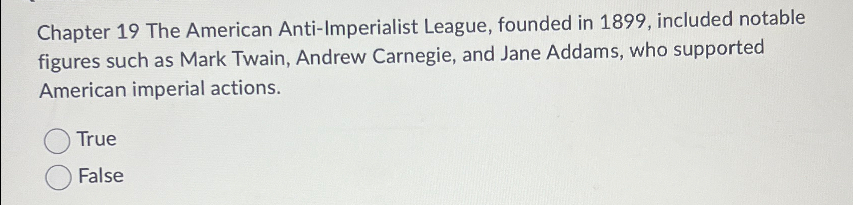 Solved Chapter 19 ﻿The American Anti-Imperialist League, | Chegg.com