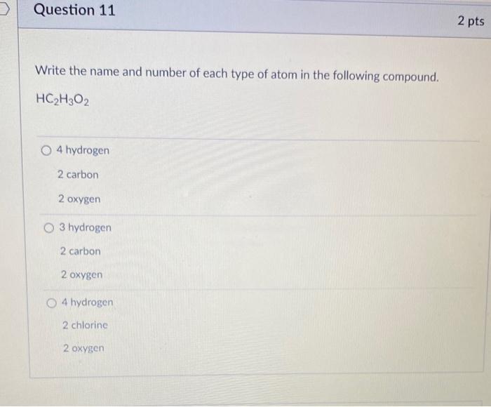 Solved Question 11 2 pts Write the name and number of each | Chegg.com
