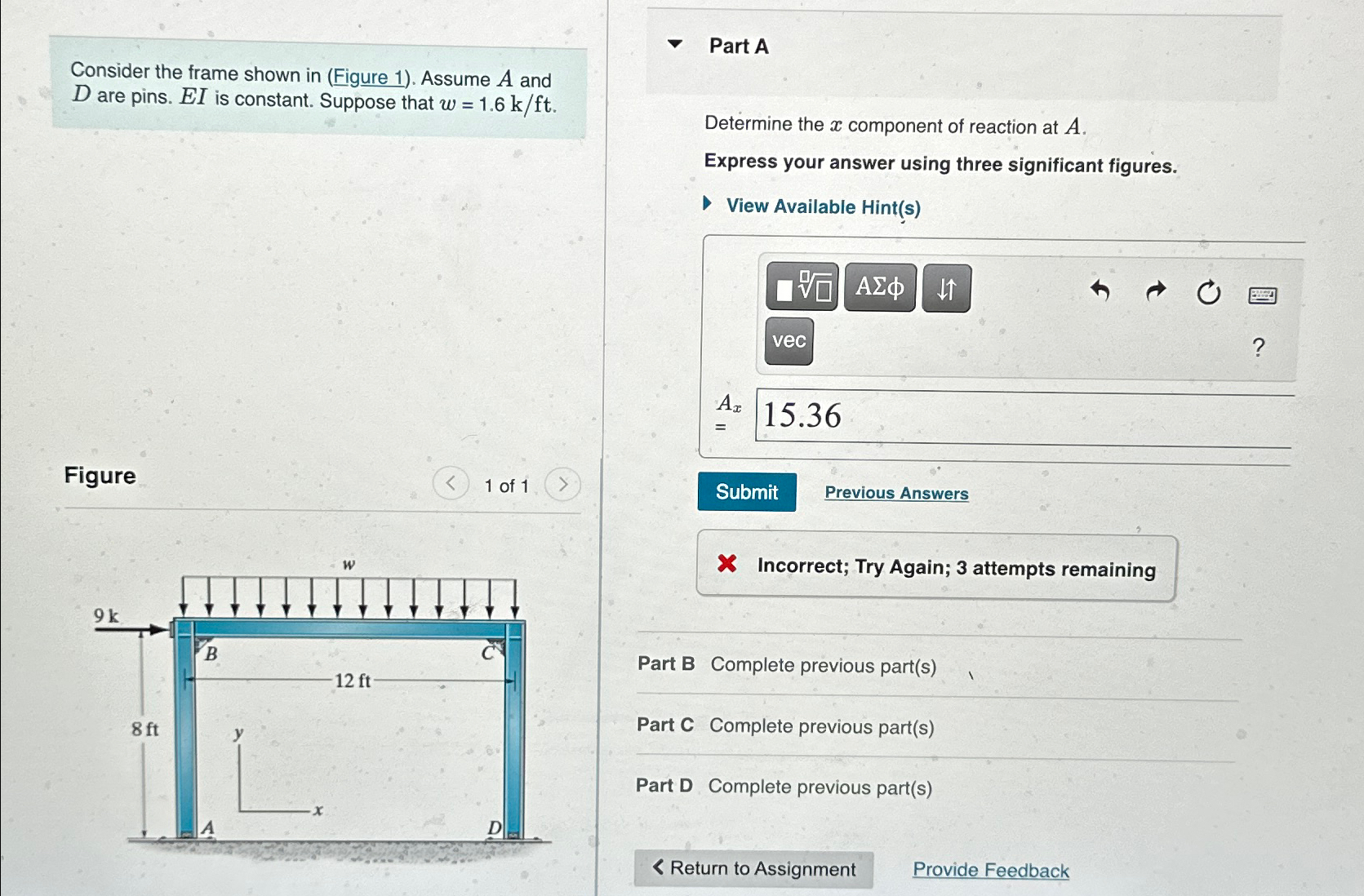 Solved Consider the frame shown in (Figure 1). ﻿Assume A and | Chegg.com