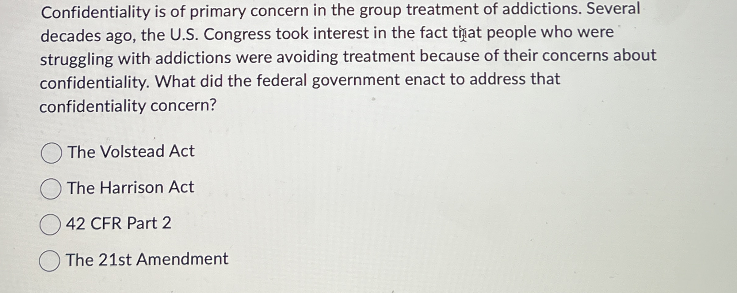 Solved Confidentiality is of primary concern in the group | Chegg.com