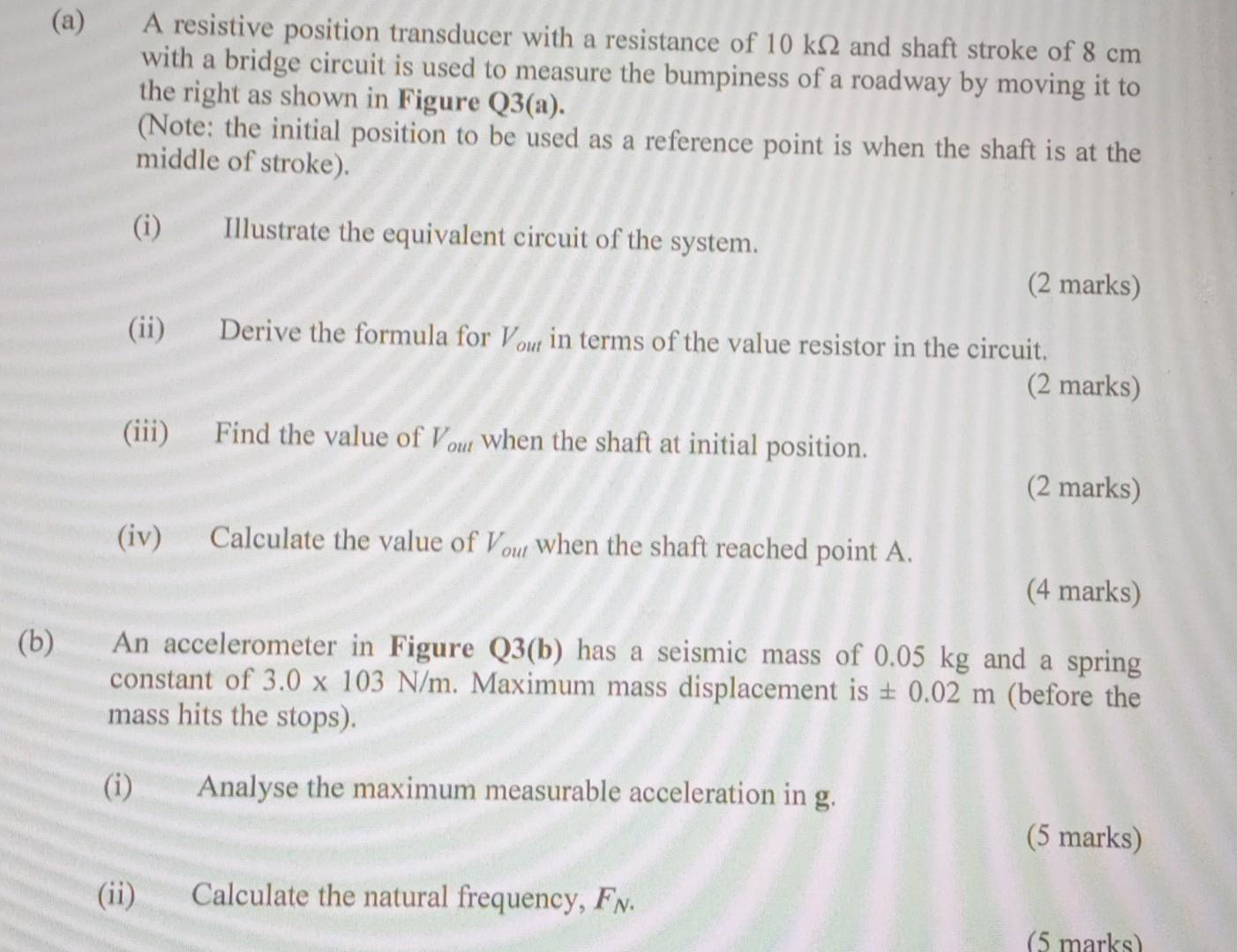 Solved (a) A resistive position transducer with a resistance | Chegg.com