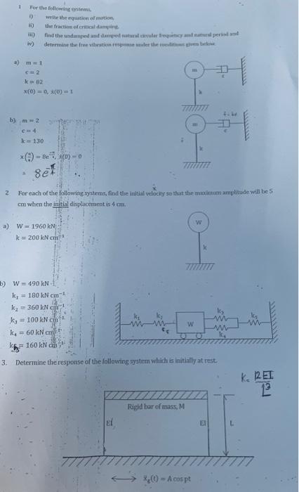a) m−1 c×2k=162x(0)=0,+(0)=1 eta when the initiol | Chegg.com