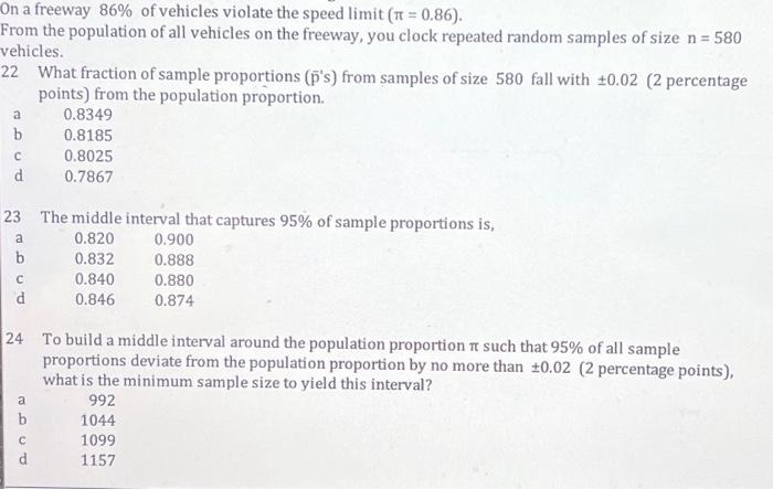 Solved On a freeway 86% of vehicles violate the speed limit | Chegg.com